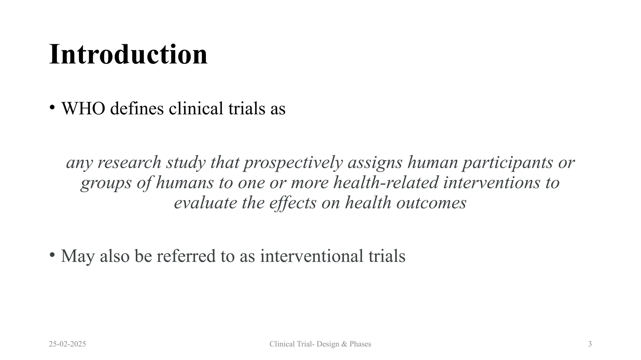 BPharm Clinical trials-Phases and Design.pptx