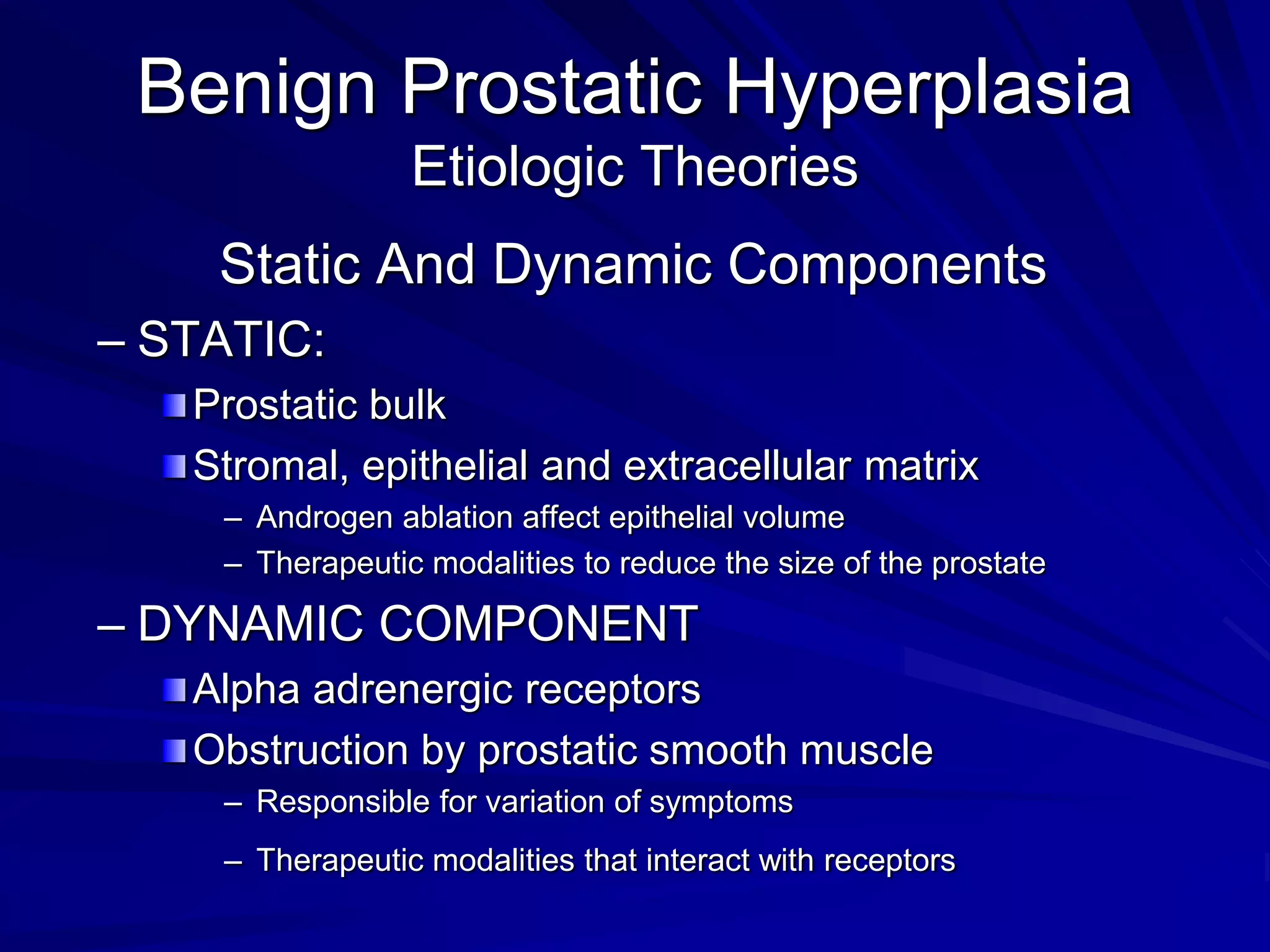 Benign prostatic hyperplasia by Sayed Eleweedy | PPT