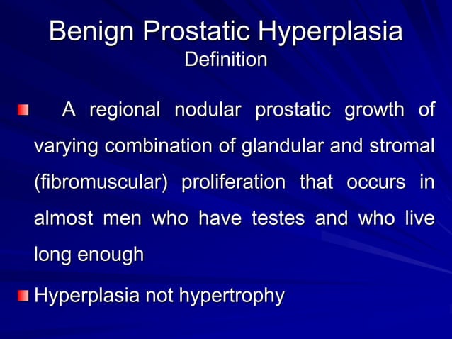 Benign prostatic hyperplasia by Sayed Eleweedy | PPT