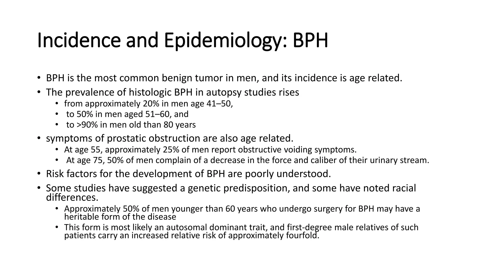 BENIGN PROSTATIC HYPERPLASIA: Epidemiology, Etiology, Pathophysiology ...