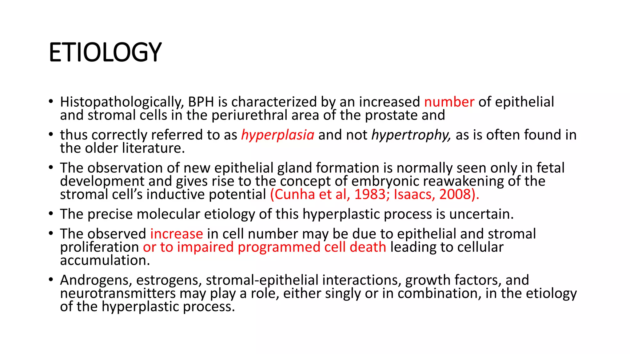 BENIGN PROSTATIC HYPERPLASIA: Epidemiology, Etiology, Pathophysiology ...