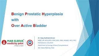 Benign prostate Hyperplasia WITH OAB-final.pptx
