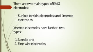 ELECTROMYOGRAM | PPTX