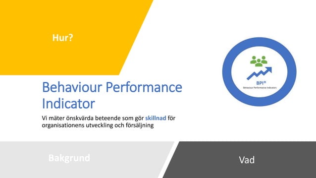 Bpi behaviour performance indicator | PPT