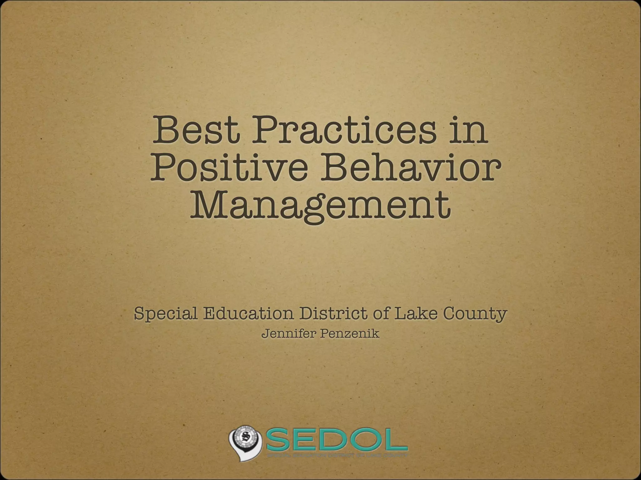 Best Practices in Positive Behavior Management | PDF