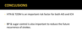 MANAGEMENT OF HTN AND T2DM IN ACUTE STROKE in stroke | PPTX