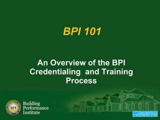 BPI 101 | PPT
