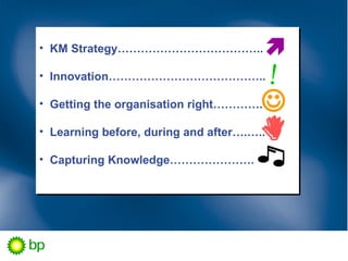 Bp Knowledge Management | PPT