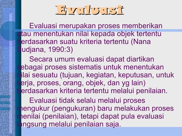 Bp konsep dasar evaluasi belajar dan pembelajaran new | PPT Bp konsep dasar evaluasi belajar dan pembelajaran new | PPT