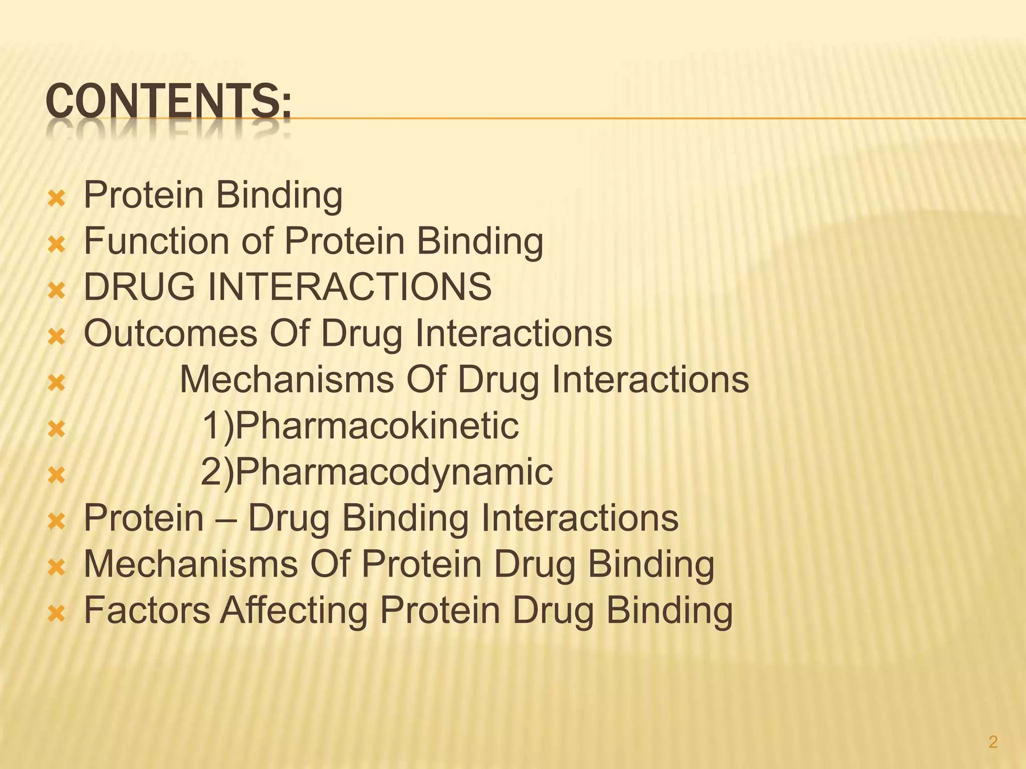 PROTEIN BINDING INTERACTION | PPTX
