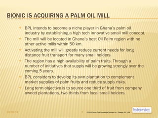 Bionic Palm Ltd. Ghana, Sustainable oil & food farming | PPT