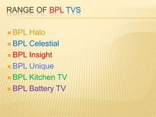 Bpl tv | PPTX