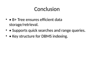 BPlus_Tree_Presentation_for_DBMS_Indexing.pptx