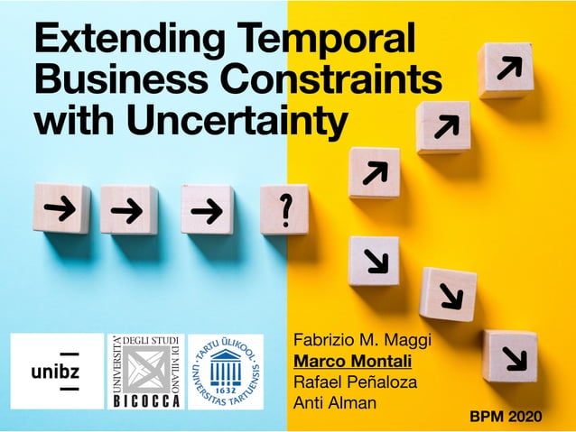 Extending Temporal Business Constraints with Uncertainty | PPT