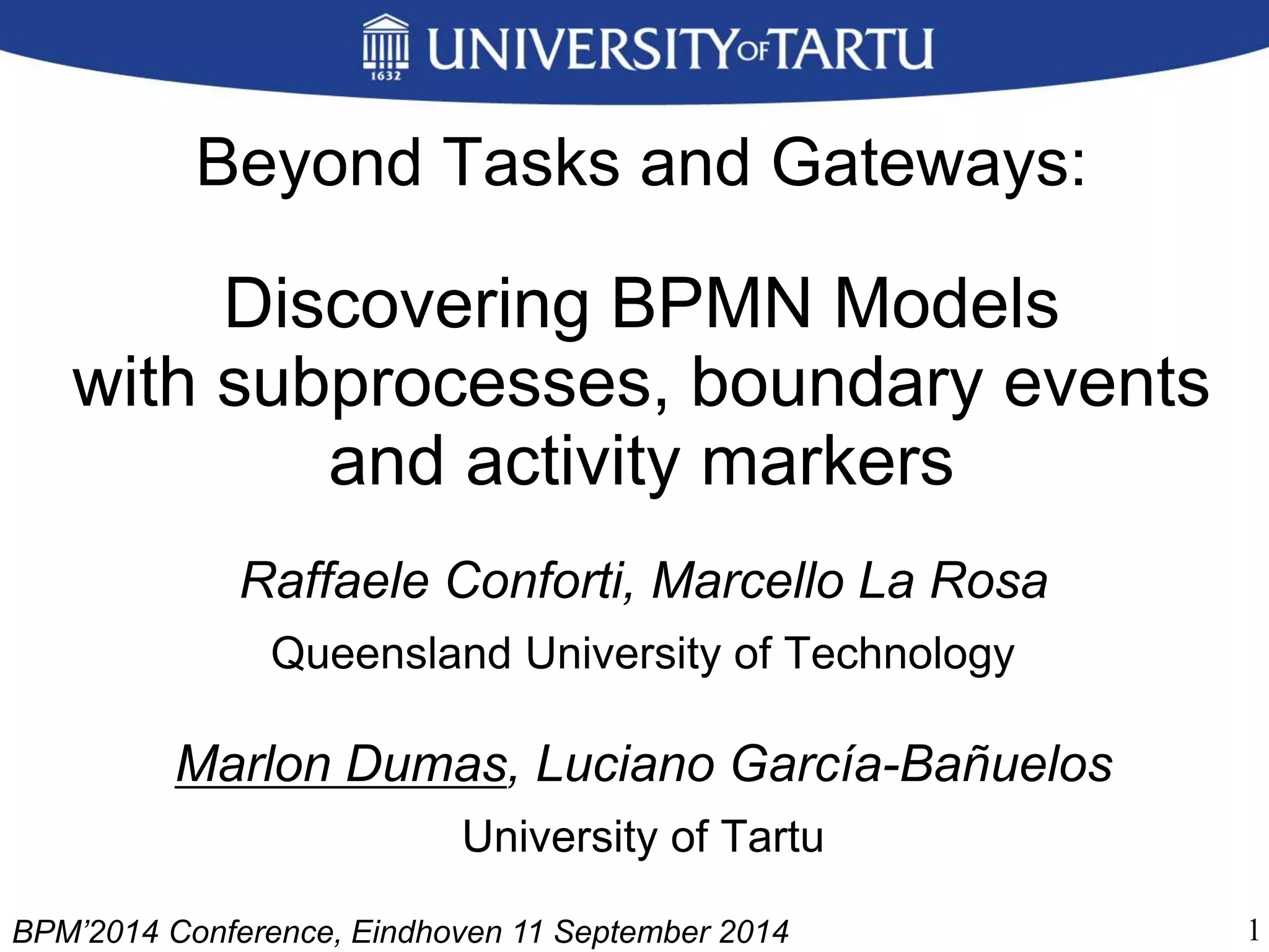 Beyond Tasks And Gateways Automated Discovery Of Bpmn Models With Subprocesses Boundary Events
