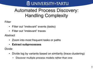 Beyond Tasks and Gateways: Automated Discovery of BPMN Models with Subprocesses, Boundary Events ...