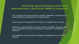 Buenas practicas de almacenamiento, distribución y manufactura | PPTX