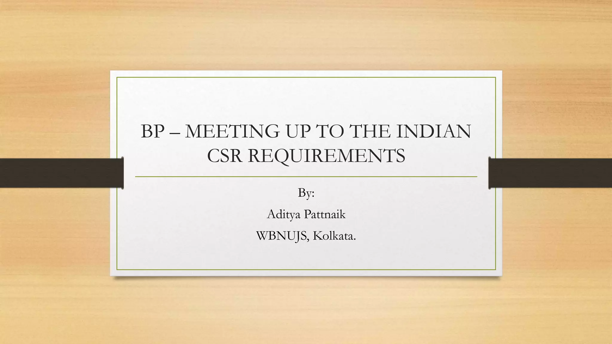 British Petroleum - CSR Activities in India | PPTX
