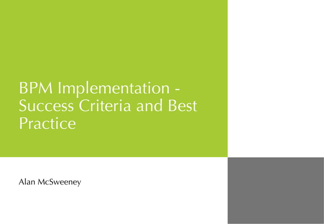 Bpm Implementation Success Criteria And Best Practice | PPT