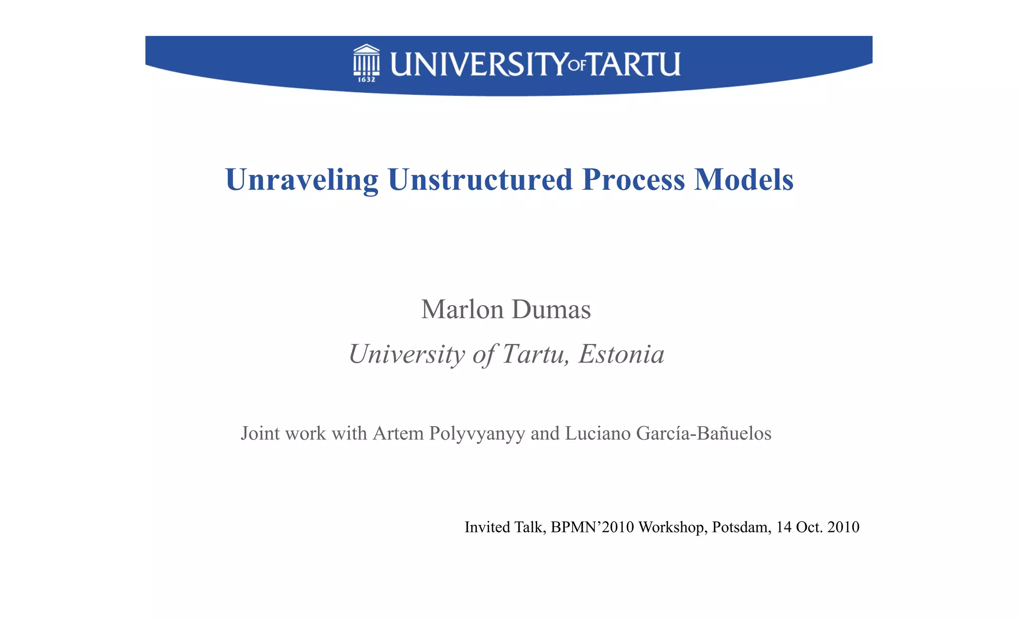 Marlon Dumas @ BPMN 2010 | PDF