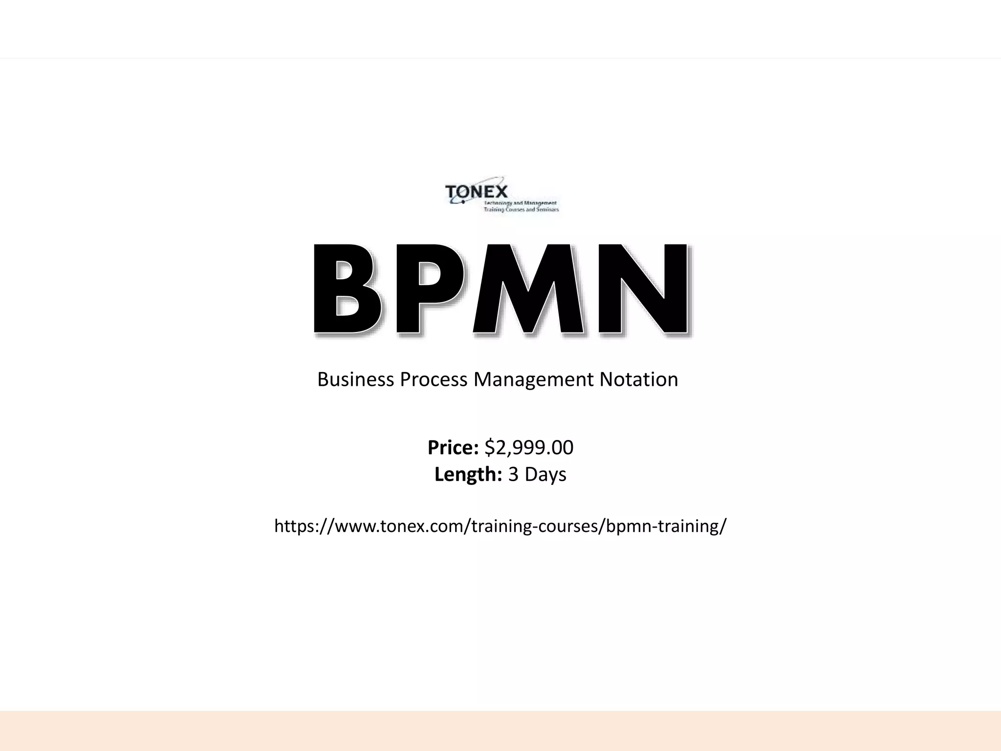 BPMN Training - Business Process Management Notation Training | PPT