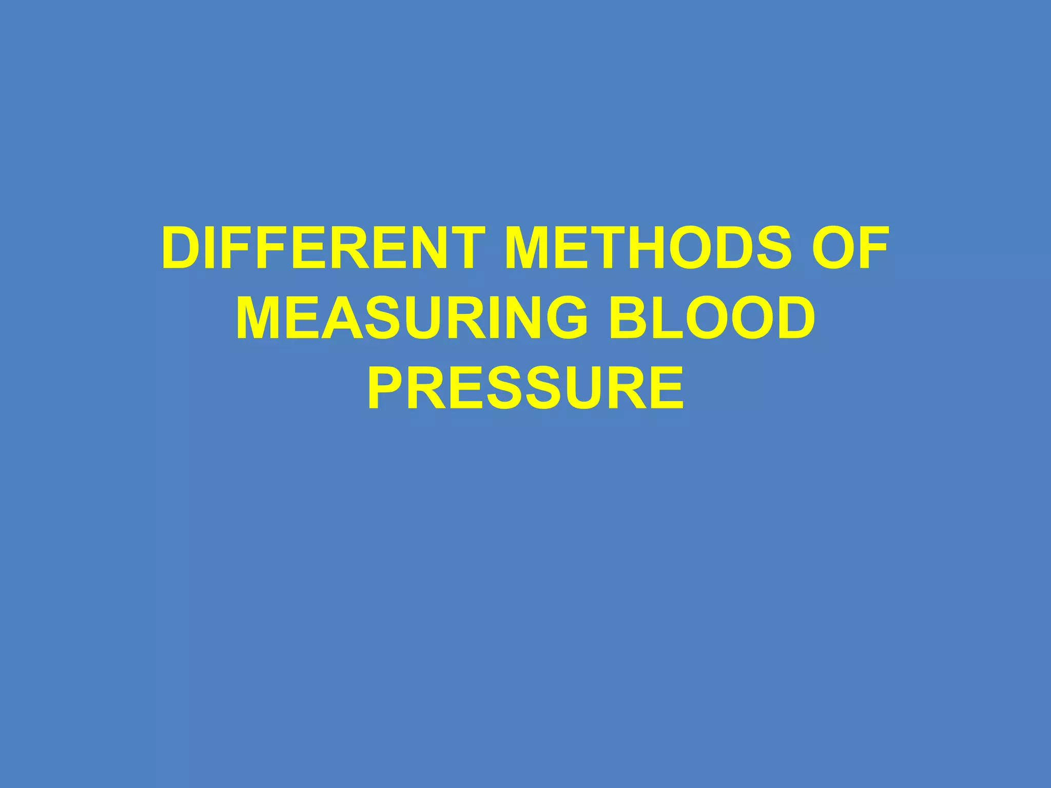 Blood Pressure Measurement | PPTX