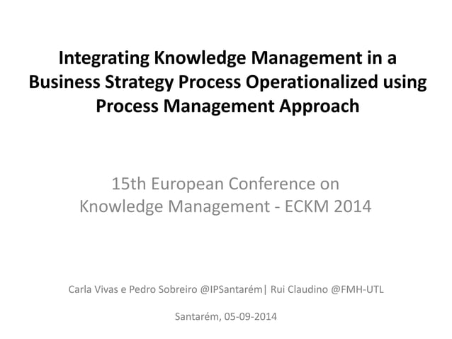 Integrating Knowledge Management in a Business Strategy Process ...