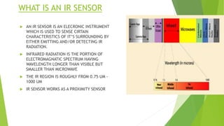 INFRARED SENSOR WORKING PRINCIPLE AND CIRCUIT | PPTX