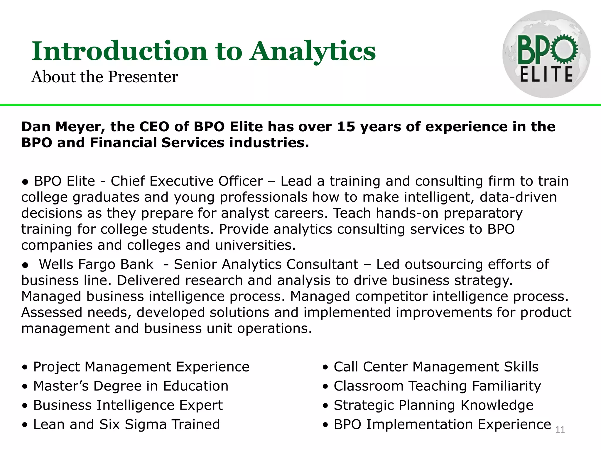 Bpo Elite - Introduction to Analytics | PPT