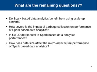 How Data Volume Affects Spark Based Data Analytics on a Scale-up Server | PPT
