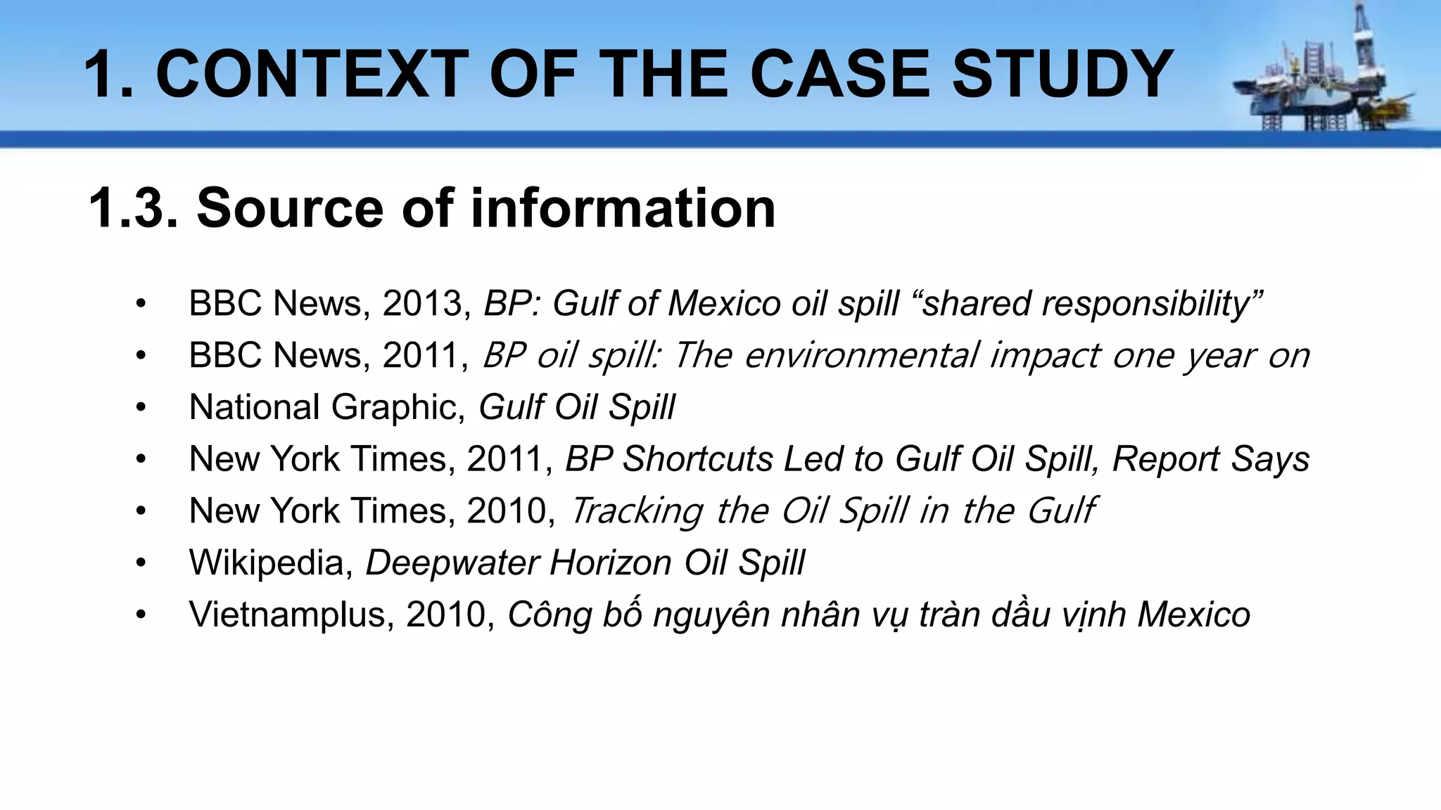 BP's Deepwater Oil Spill Case Study Analysis - Business Ethics | PPTX