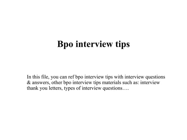 Bpo interview tips | PPT
