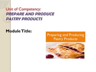 BREAD AND PASTRY PRODUCTION NC II GRADE 11 | PPTX