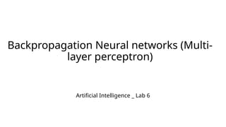 back propagation1_presenation_lab 6.pptx