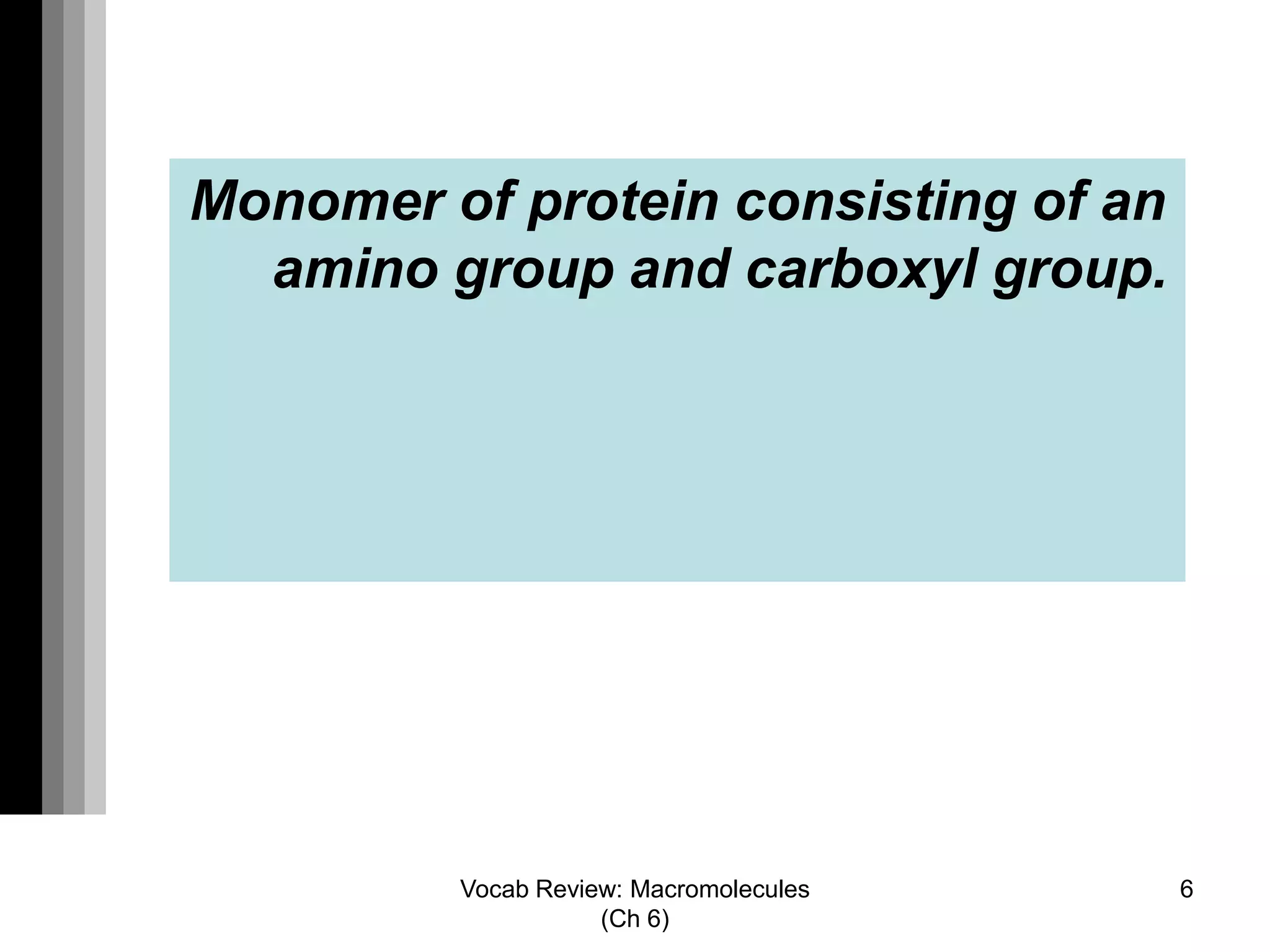 Bppt vocab review macromolecules ss | PPT