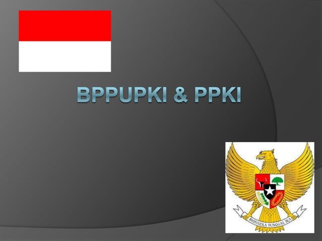 Profil singkat BPUPKI & PPKI | PPTX