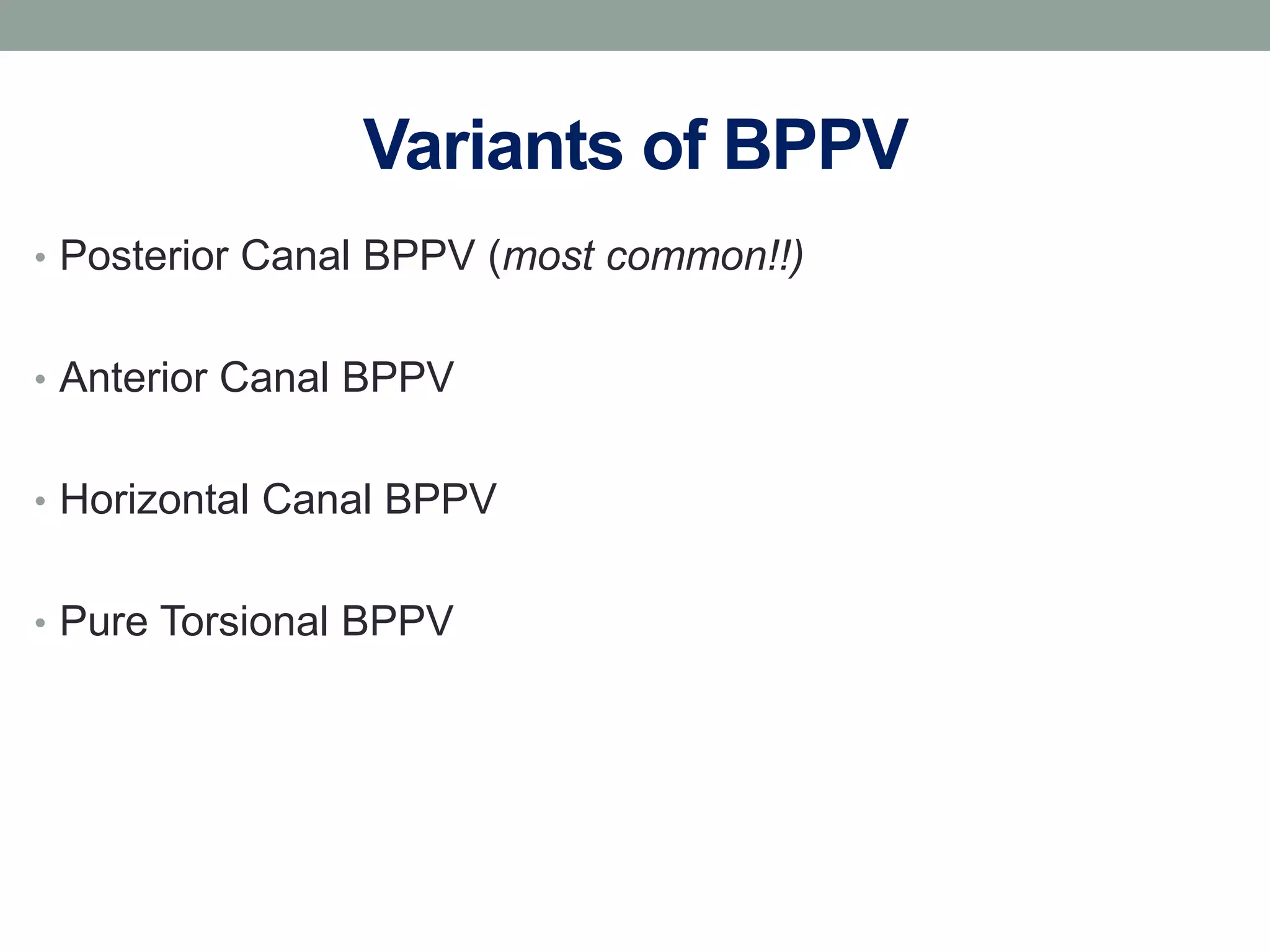 Benign Paroxysmal Positional Vertigo (BPPV) | PPTX