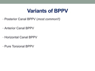 Benign Paroxysmal Positional Vertigo (BPPV) | PPTX