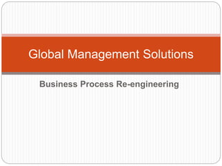 Business Process Re-engineering | PPT