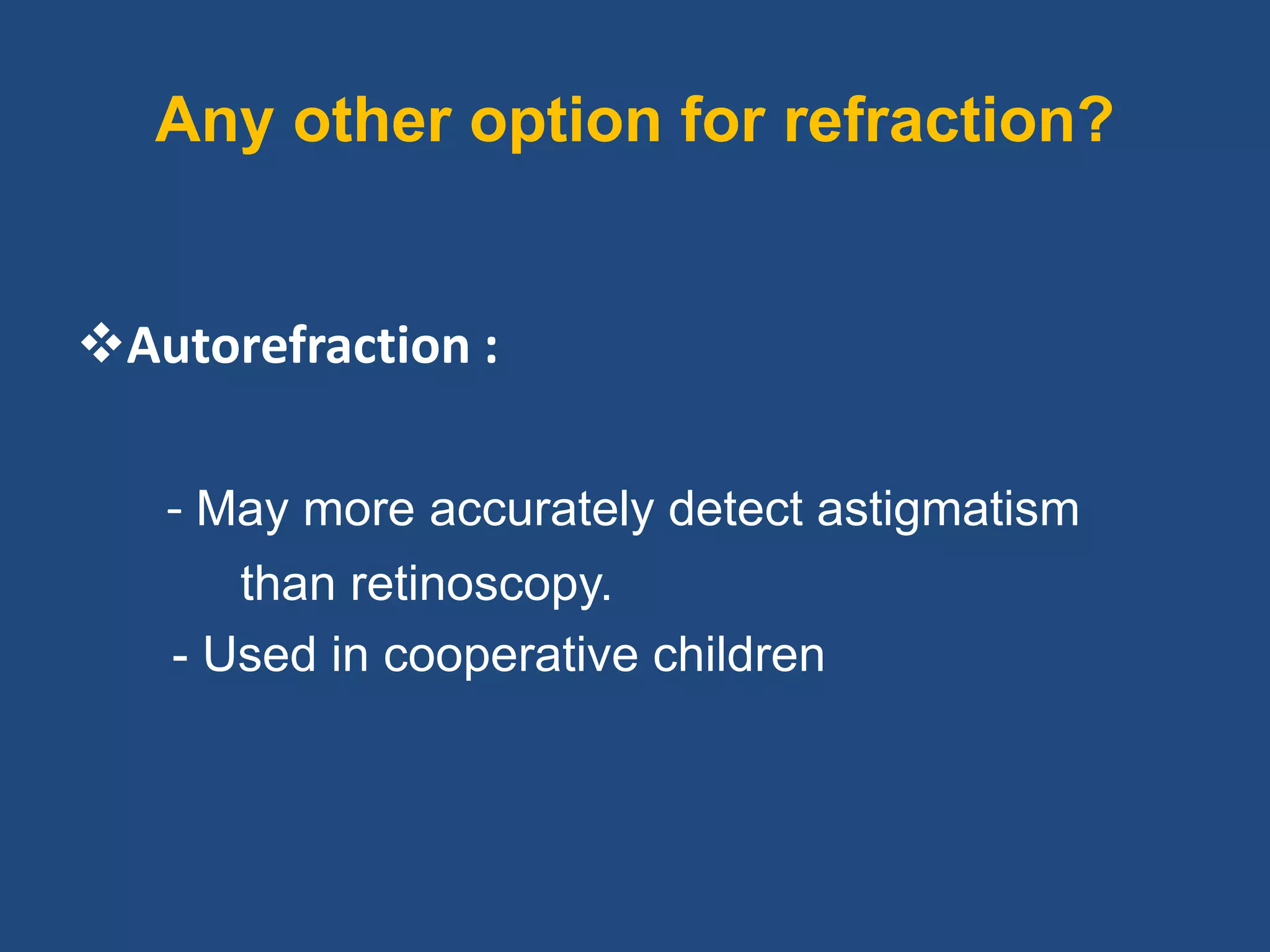 Basics of pediatric refraction by dr.adnan | PPTX