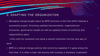 Business process re-engineering implementation | PPTX