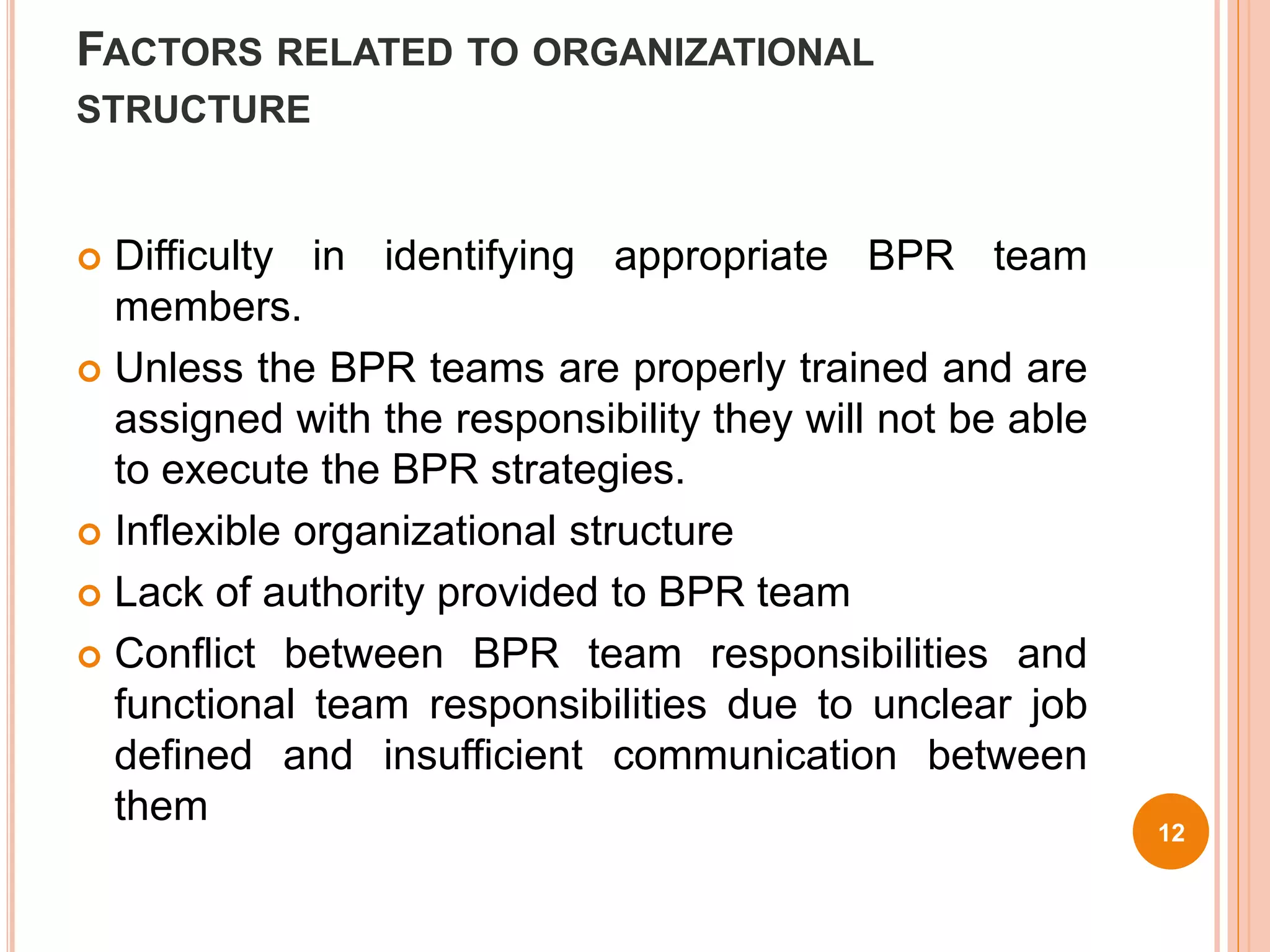 Bpr implementation process an analysis of key success & failure factors | PPT