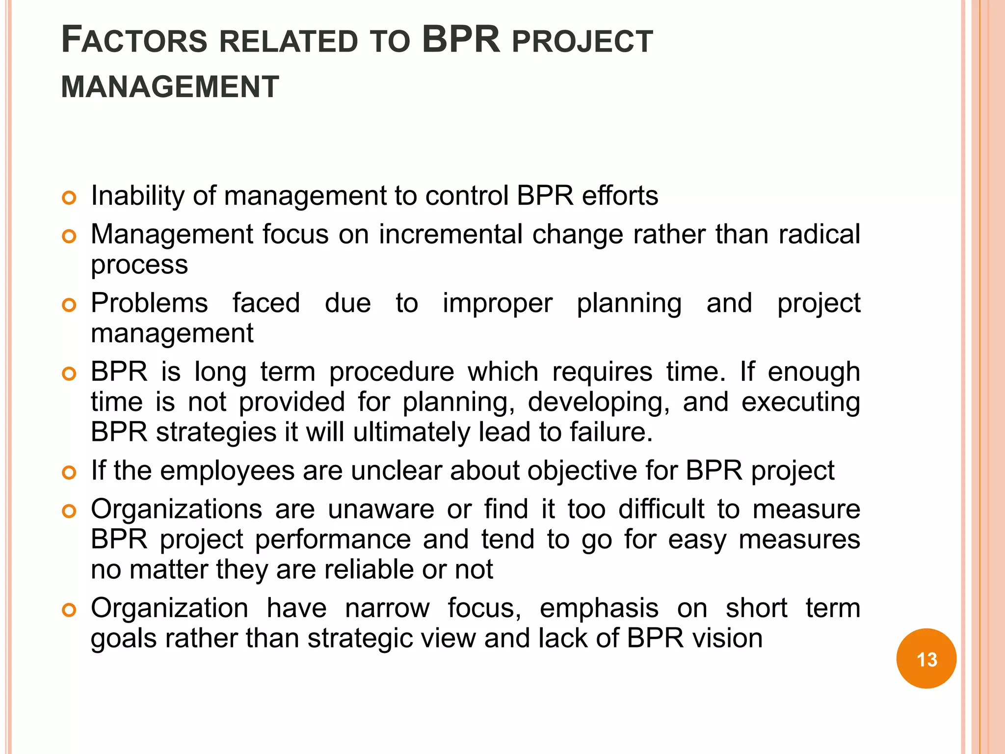 Bpr implementation process an analysis of key success & failure factors | PPT