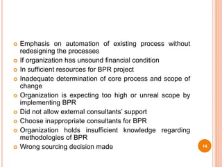 Bpr implementation process an analysis of key success & failure factors | PPT