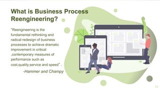 Business Process Reengineering:A consolidated approach to different ...