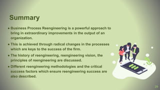Business Process Reengineering:A consolidated approach to different ...