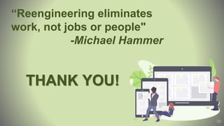 Business Process Reengineering:A consolidated approach to different ...