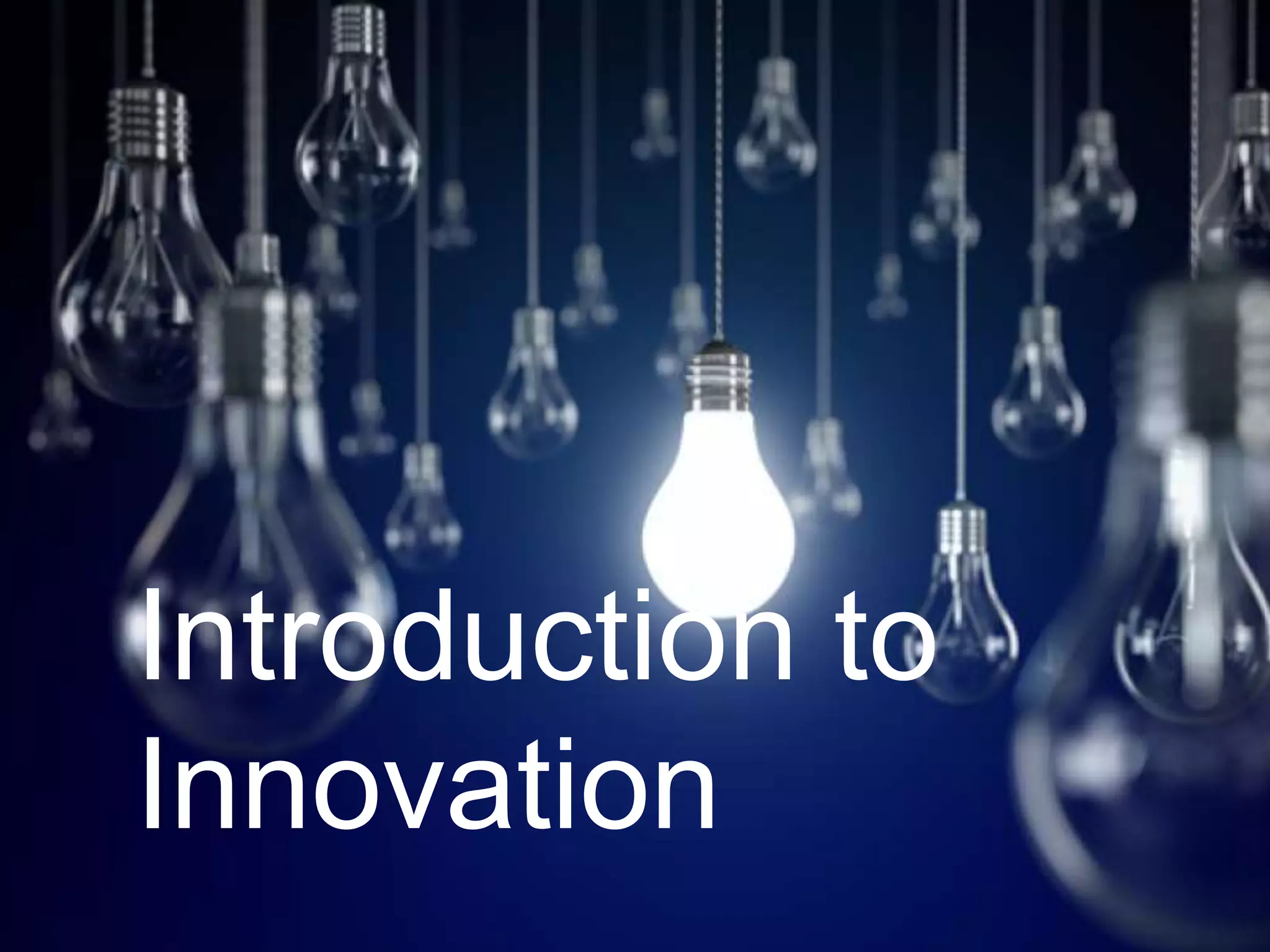 Introduction to Innovation | PPTX