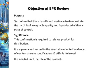 BPR review and batch release | PPTX