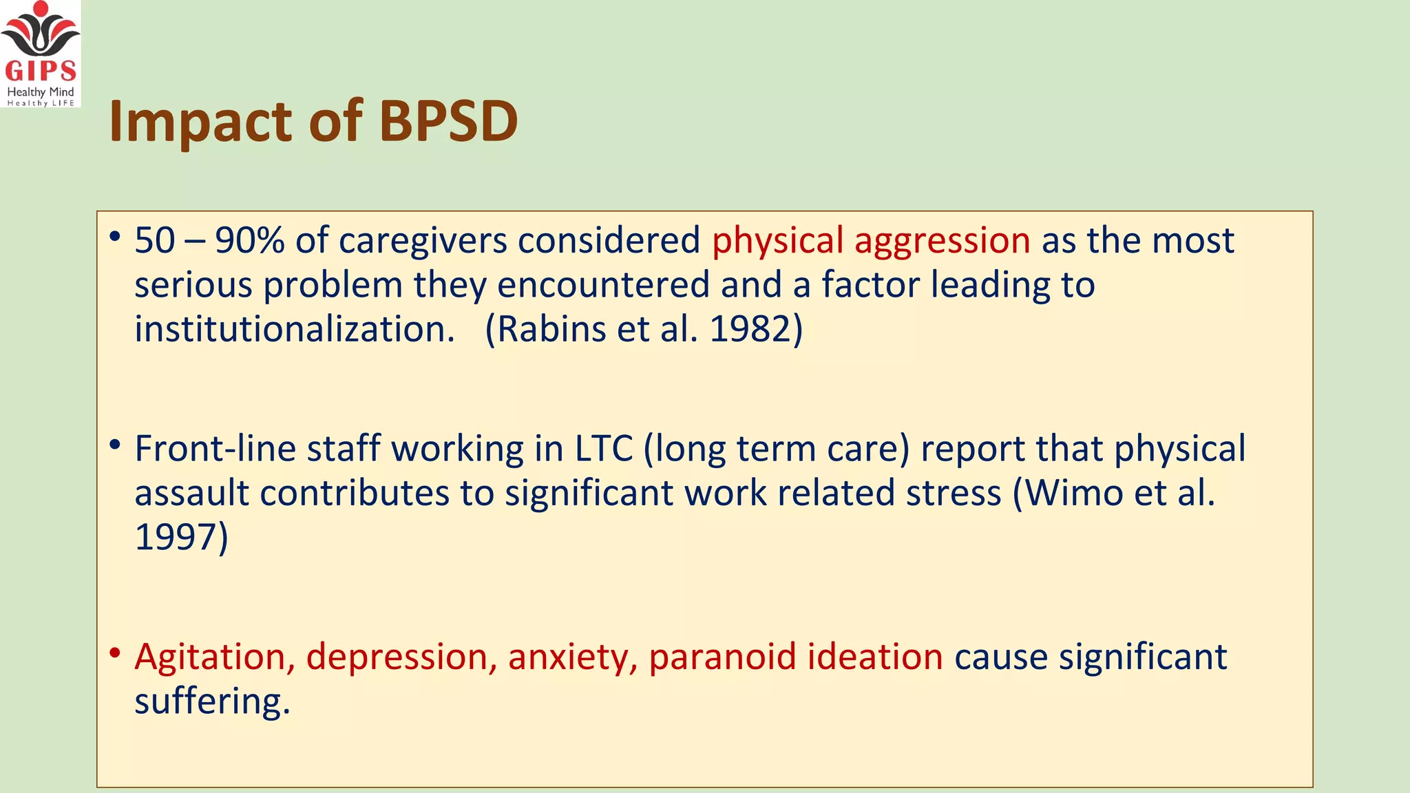 Behavioral and Psychological Symptoms of Dementia: Assessment and Non ...